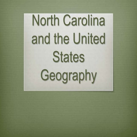 US and NC Geog Notes | PPT