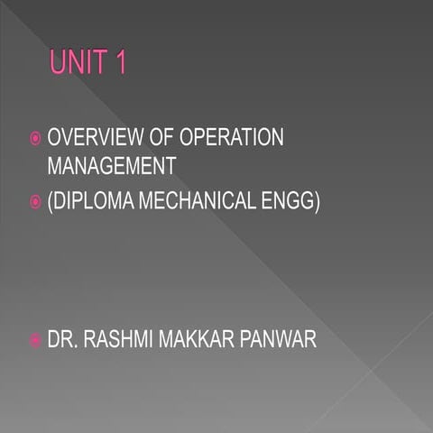 Unit 1 Overview of operation management | PPT