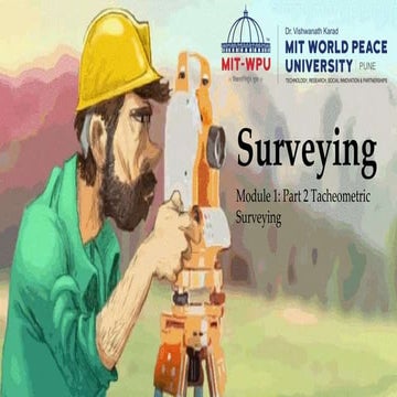Unit 1 Part 2 Thacheomatric Surveying..pptx