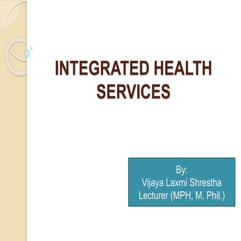 Unit 1 - Health Services (BPH 306.1 - HSMN) Part 4 | PPT