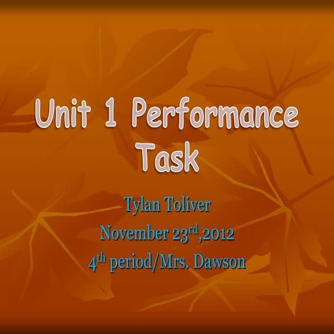 Unit 1 performance task[1] | PPT