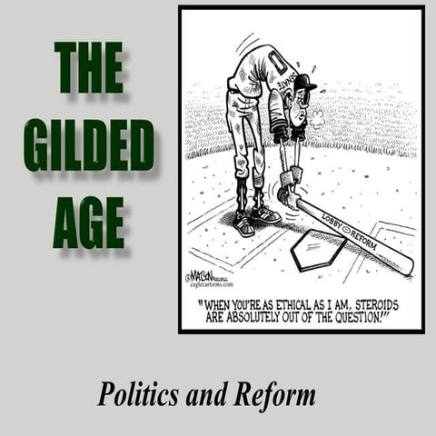 Unit 1 powerpoint #8 (the gilded age politics and reform) | PPT