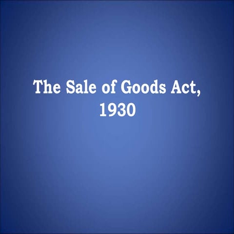 unit 1_ sale of goods act.ppt
