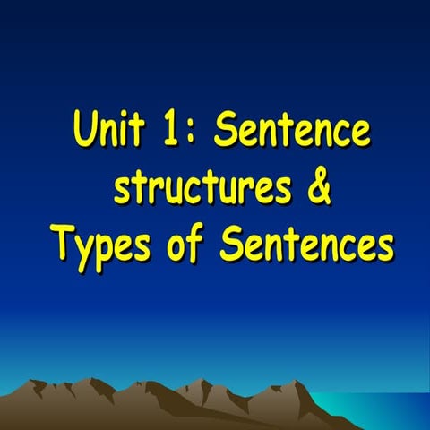 Unit 1 sentence structures | PPT