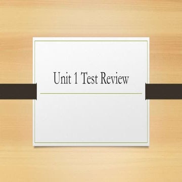Unit 1 test review | PPT