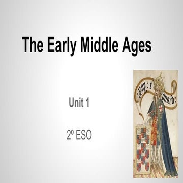 Unit 1 The early middle ages | PPT