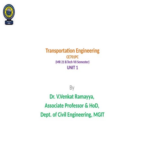 UNIT 1_Transportation Engineering PPT Dr. VVR.pptx