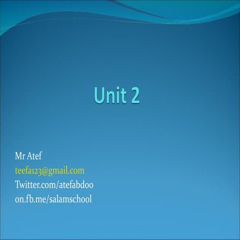 Unit 2 | PPT