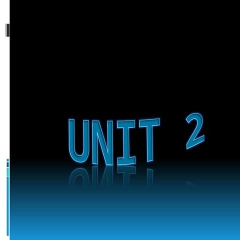 Unit 2. Created by Bernal, Felix, and Jean Carlo | PPT