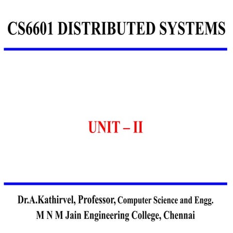 Cs6601 Distributed Systems Ppt Free Download