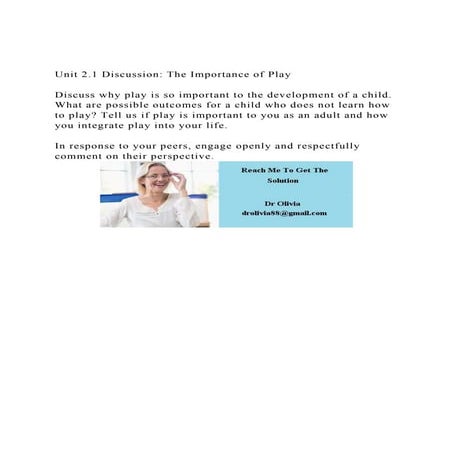 Unit 2.1 Discussion The Importance of PlayDiscuss why play .docx