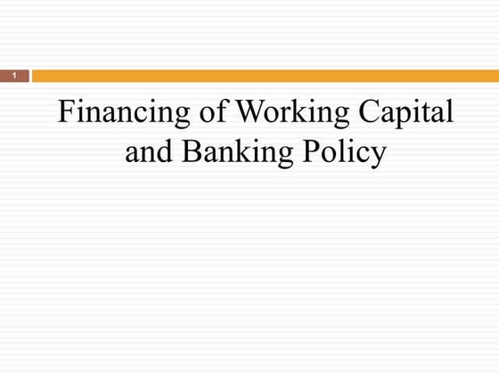 working capital financing:-Tandon committee | PPTX