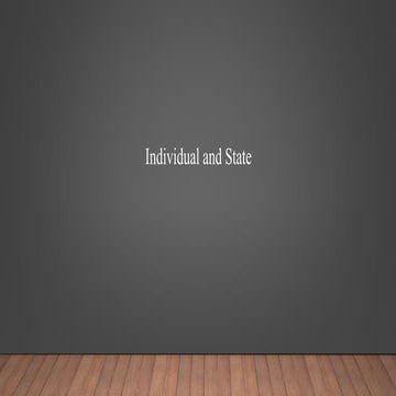 Individual and State - Understanding Political Structures | PPTX