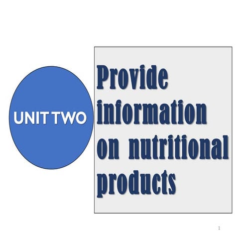 unit 2.provide information on nutritional | PDF