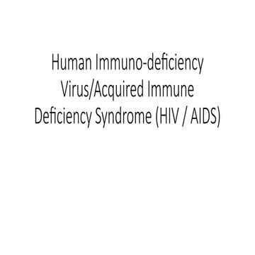 Unit 2.3 Human Immuno-deficiency Virus.pptx
