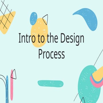 Intro to The Design Process Graphic Design | PPTX