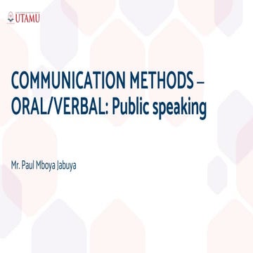 Unit 2 - Communication methods - Oral Public speaking.ppt