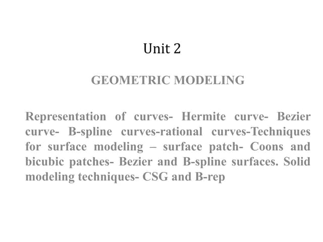 Unit 2 Geometric Modeling Pptx