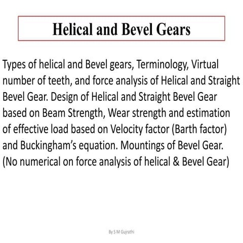 Unit 2 - Helical gear & Bevel gears.pptx
