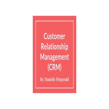 Danielle Fitzgerald Unit 2 Slideshare - Customer Relationship Marketing ...