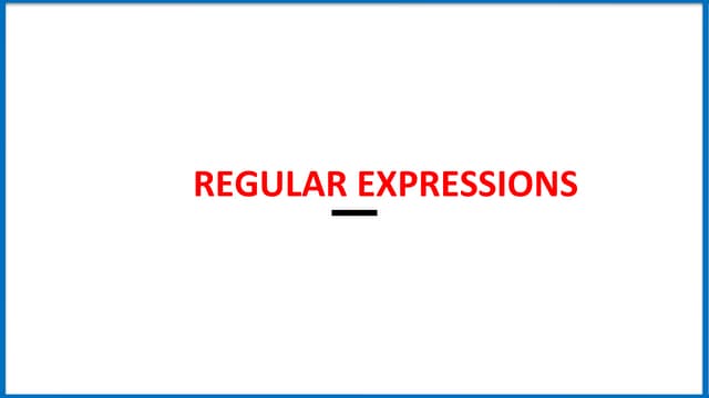 Regular Expression | PPTX