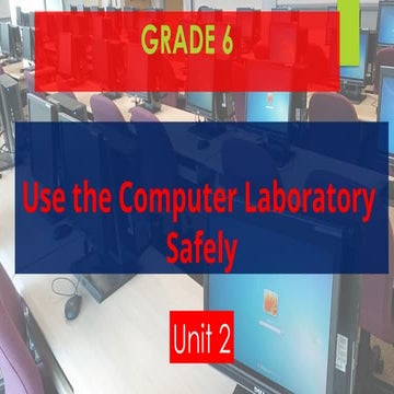 Unit 2- Use the Computer Laboratory.pptx