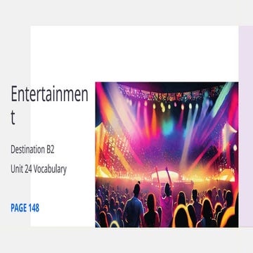 Vocabulary Unit 24 - Leisure and Entertainment.pptx
