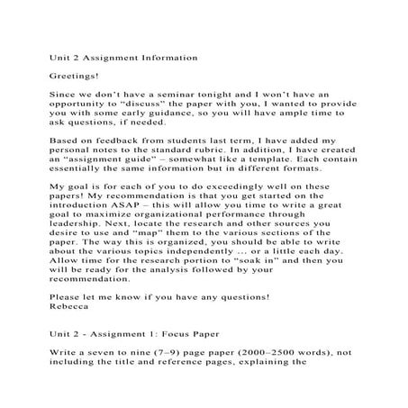 Unit 2 Assignment InformationGreetings!Since we don’t have.docx