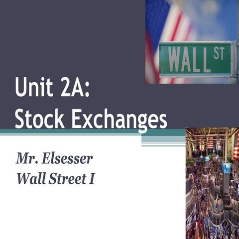 Unit 2a Stock Exchange Notes | PPT
