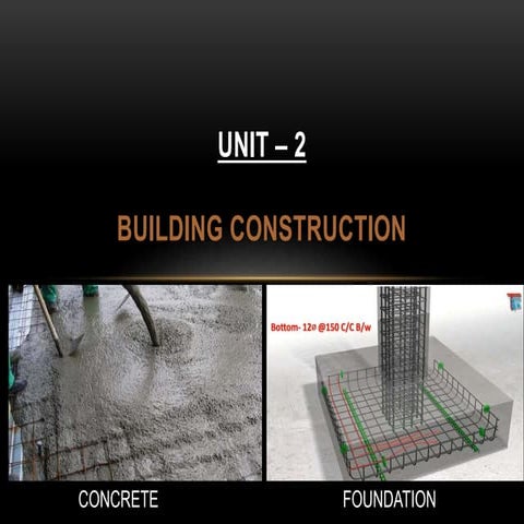 Building construction/Unit 2 /Basic civil engineering | PPTX