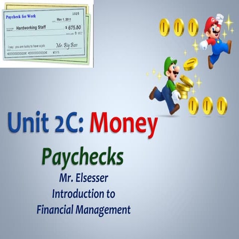 Unit 2C - Money - Paychecks | PPT