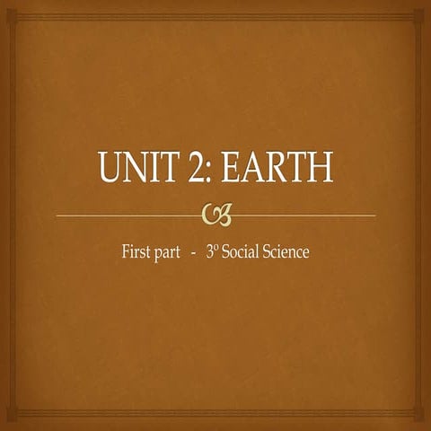 Unit 2 earth - 3º primary | PPT