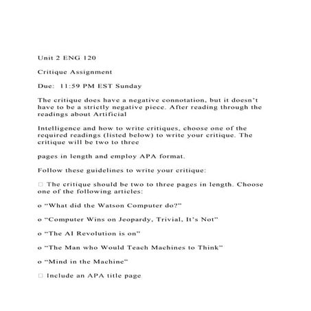 Unit 2 ENG 120 Critique Assignment Due 1159 PM EST.docx