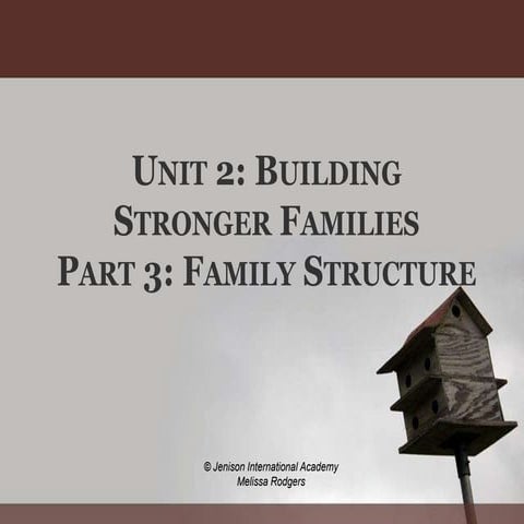 Unit 2 family structure | PPTX