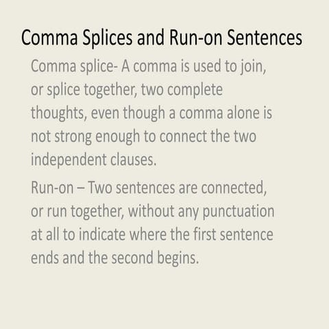 Unit 2 grammar comma splices and run-ons | PPTX