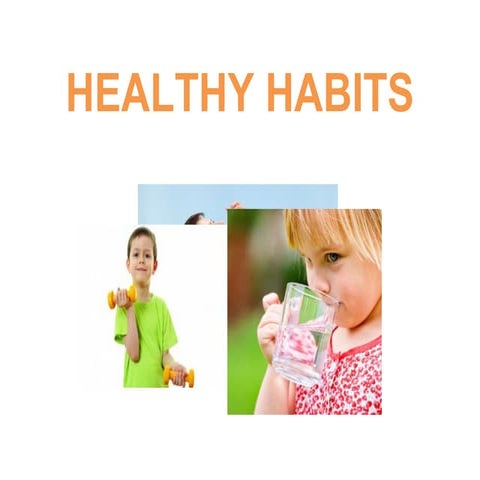 Unit 2 healthy habits | PPT
