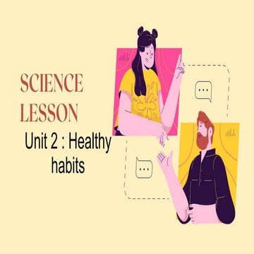 Unit 2 _ Healthy Habits (1).pptx