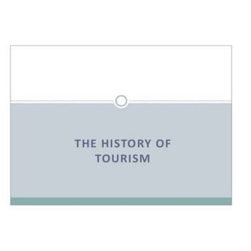Unit 2 history of tourism | PPTX