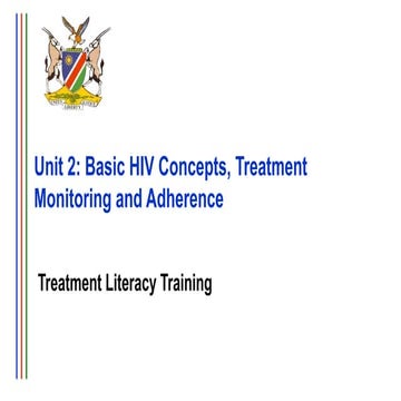 Unit 2_HIV Basics, Treatment Monitoring and Adherence.pptx