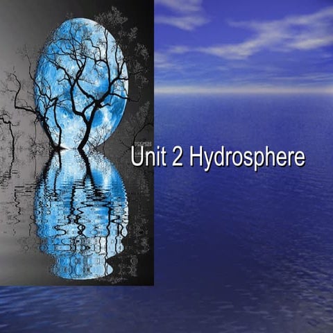 Unit 2 hydrosphere | PPT