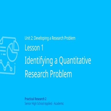 UNIT 2_LESSON 1_Identifying Quantitative Research | PPTX