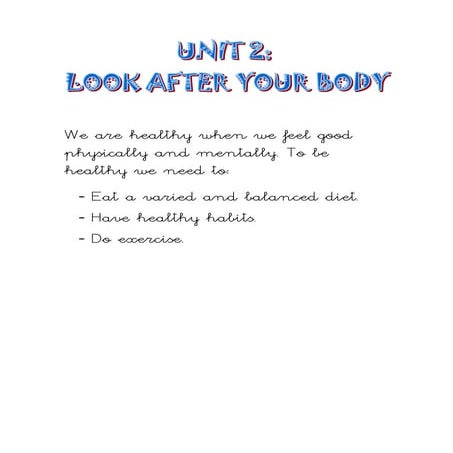 Unit 2 look after your body | PDF