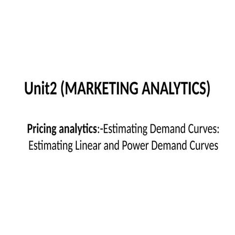 Unit 2 in marketing analytics in mba 4 sem | PPTX
