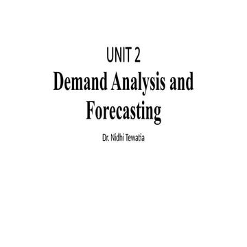 UNIT 2 Demand Analysis and Forecasting managerial economics | PPT