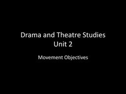 AS Drama: Unit 2 Building the Character | PPT