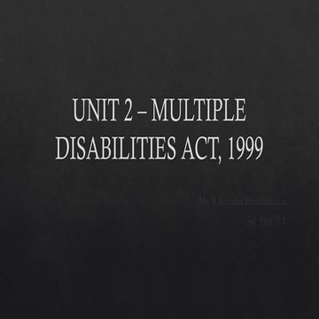 MULTIPLE DISABILITIES ACT, 1999 and its salient features.pptx