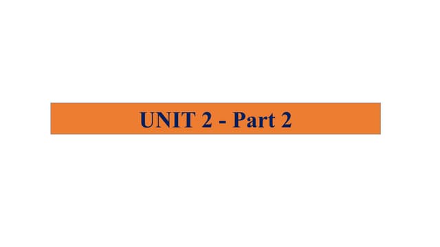 Unit2_Part 2.pdf Unit2_Part 2.pdf