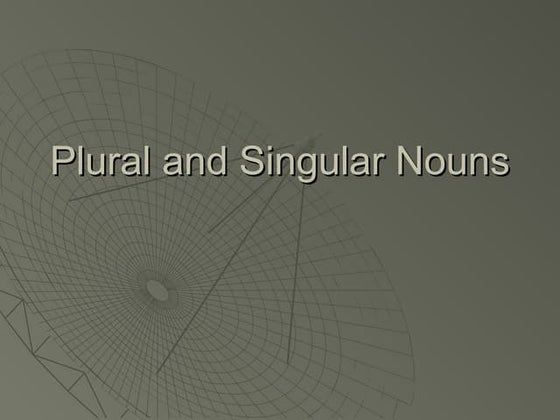 Lesson 7: Singular and Plural Nouns | PPT | Pets