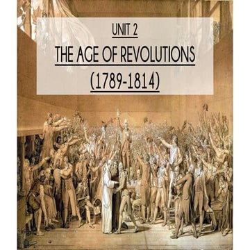 Unit 2 - The Age of Revolutions (1789-1814).pdf