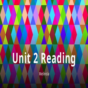 Unit 2 Reading PPT Complete IELTS 6.5-7.5 | PPTX